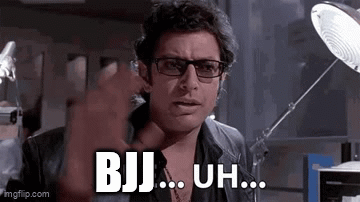 BJJ_JeffGoldblum - Imgflip
