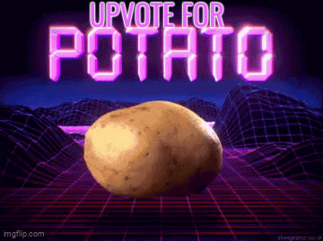 a potato coming from a potat - Imgflip