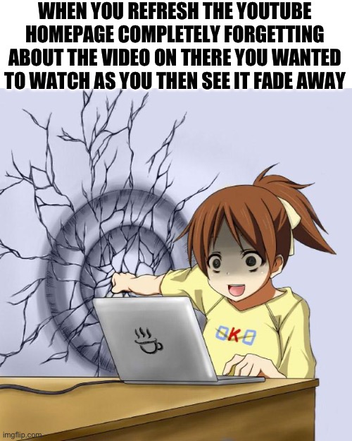 unfunny but hopefully relatable - Imgflip