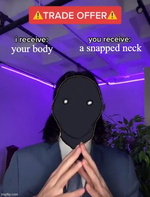 Bracken trade offer - Imgflip