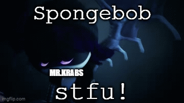 Man stfu! - Imgflip