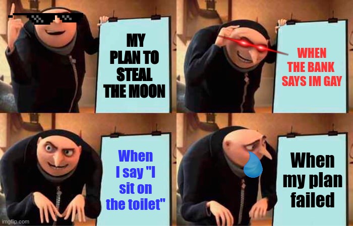 When my plan sucks ass - Imgflip