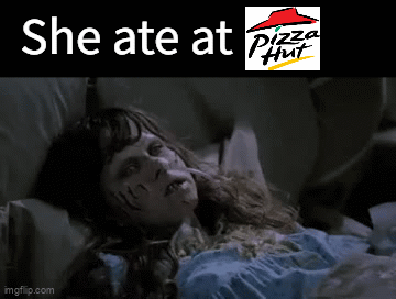 Excorcist Vomit - Imgflip