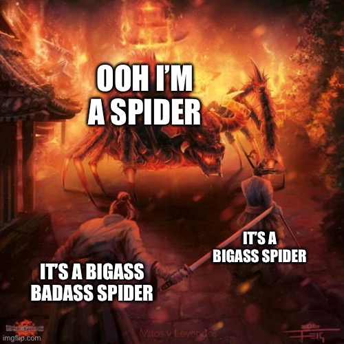 Badass spider thing - Imgflip