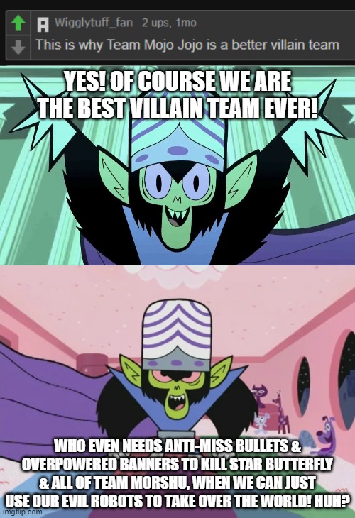 Image tagged in team mojo jojo - Imgflip