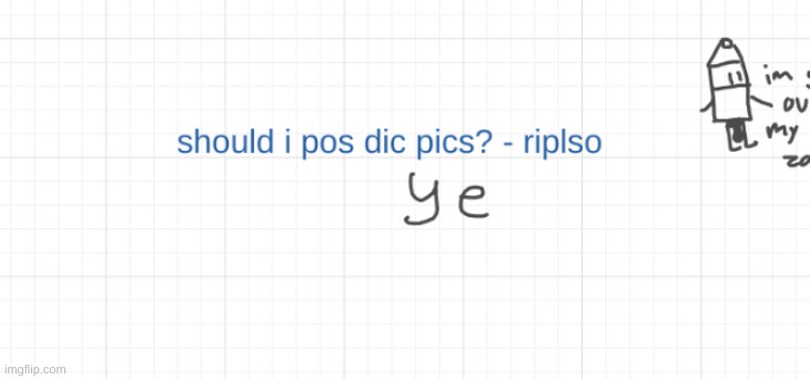 to confirm... that was probably me - Imgflip