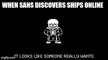 Sans is gonna give them a bad time - Imgflip
