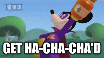 get ha cha cha'd - Imgflip