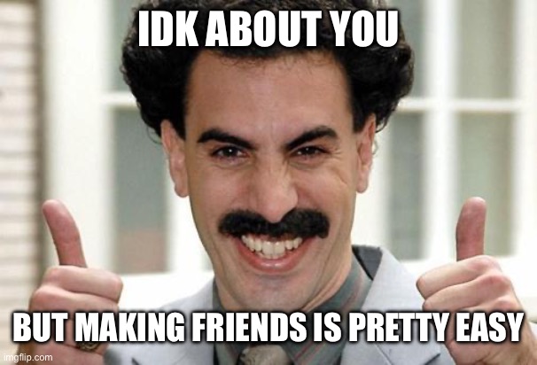 Borat Thumbs Up Excited - Imgflip