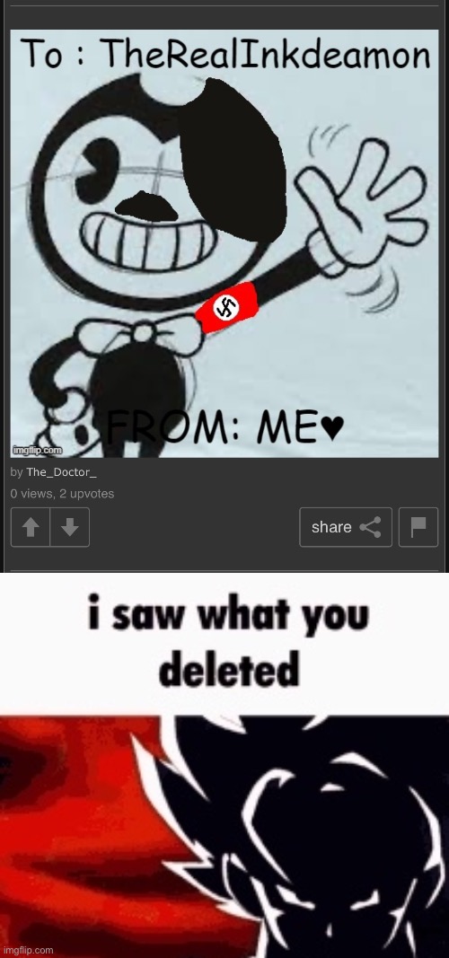 Image tagged in i saw what you deleted - Imgflip