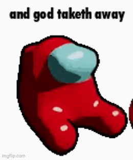 God taketh away - Imgflip