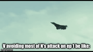 V avoiding N attacks be like: - Imgflip