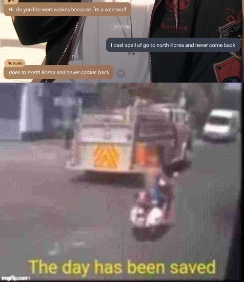 Image tagged in the day has been saved - Imgflip