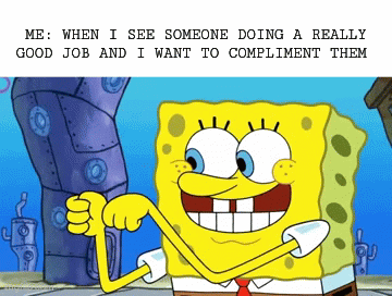 Let me compliment you - Imgflip