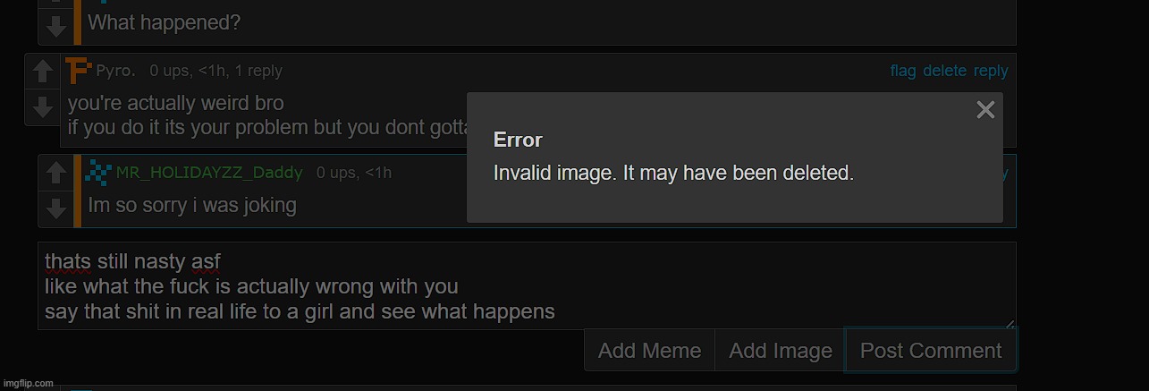 he deleted it - Imgflip
