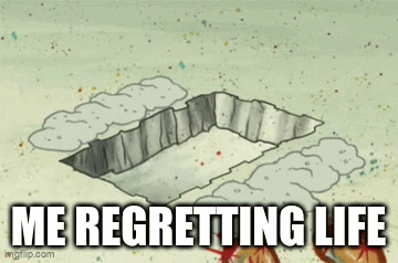 regrets - Imgflip