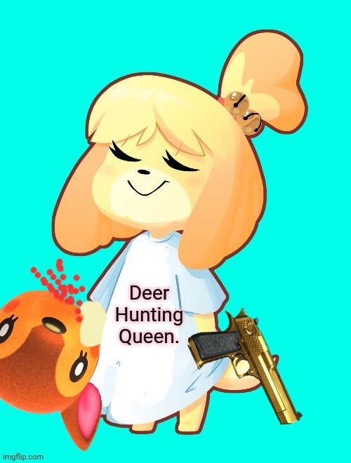 Deer season - Imgflip