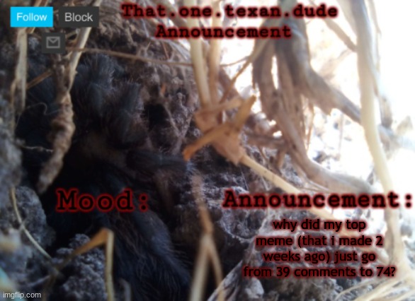 THE that.one.texan.dude announcement template - Imgflip