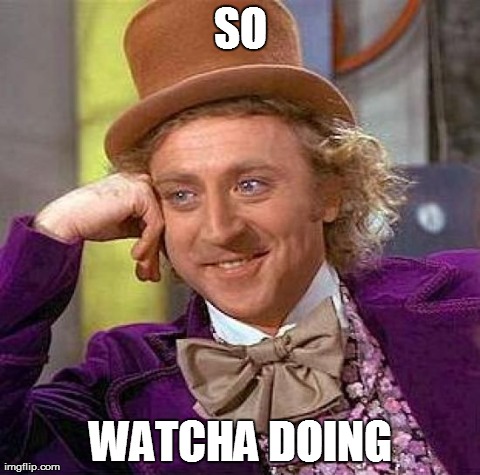 Creepy Condescending Wonka Meme - Imgflip