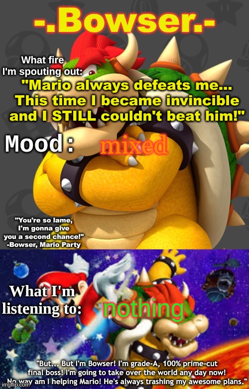 Bowser's First Announcement Temp - Imgflip