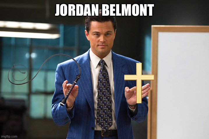 Jordan Belmont - Imgflip