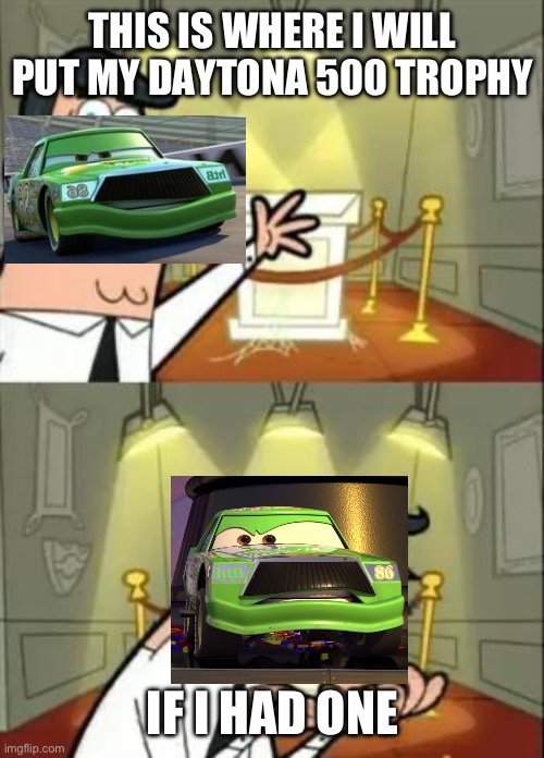 Chick Hicks in a Nutshell - Imgflip