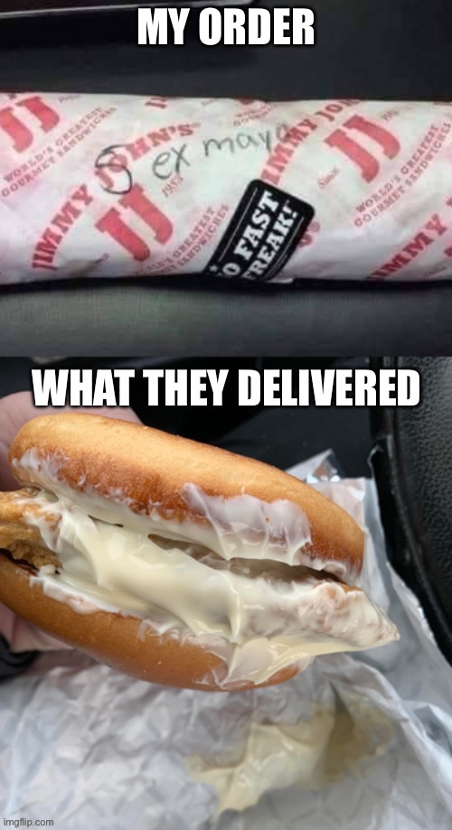 Extra Mayo - Imgflip