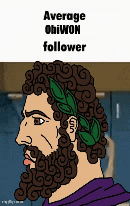 Average follower - Imgflip