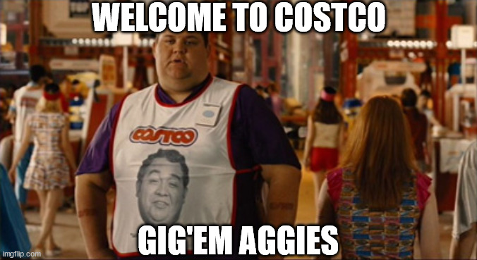 Welcome to Costco I Love You - Imgflip