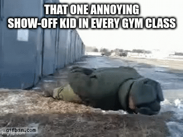 Annoying kid in gym class - Imgflip