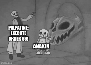 Execute order 66! - Imgflip