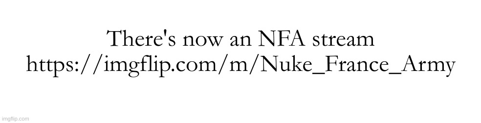 https://imgflip.com/m/Nuke_France_Army - Imgflip