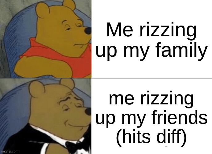 Tuxedo Winnie The Pooh Meme - Imgflip