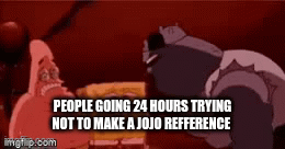 Jojo is overrated. references included - Imgflip
