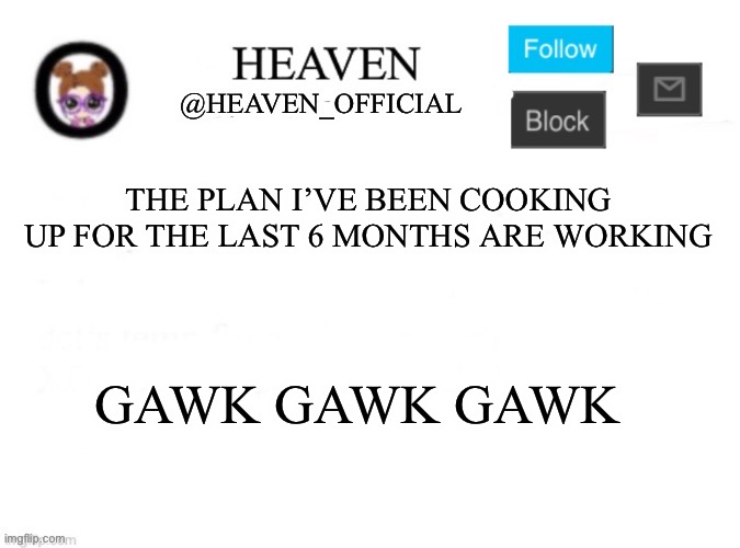 Heaven’s Template - Imgflip