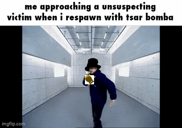 when tsar bomba - Imgflip