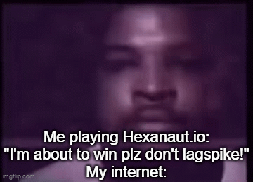 who's heard of hexanaut.io? - Imgflip