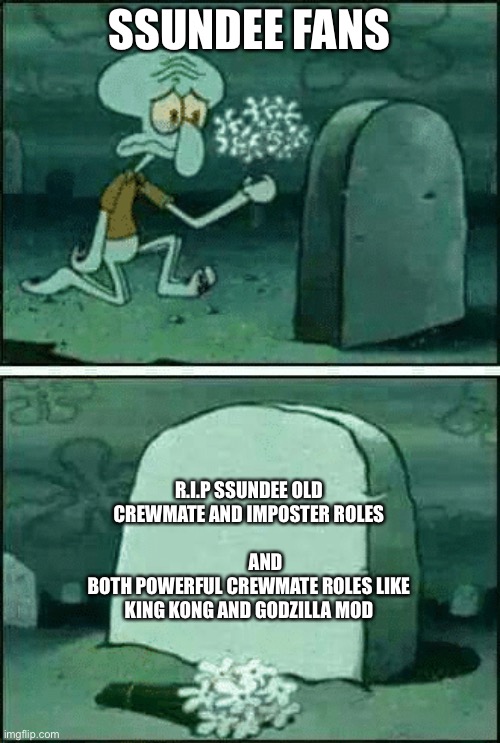 RIP SQUIDWARD - Imgflip