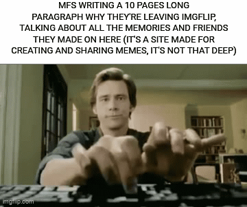 Keyboard Typing - Imgflip