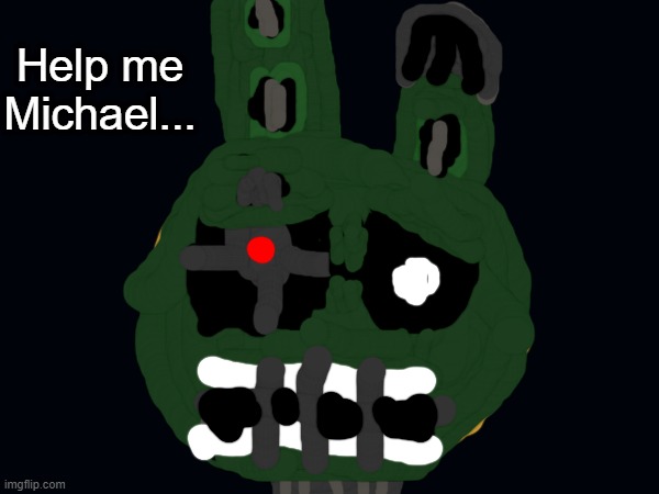 Withered Springtrap (By me) - Imgflip