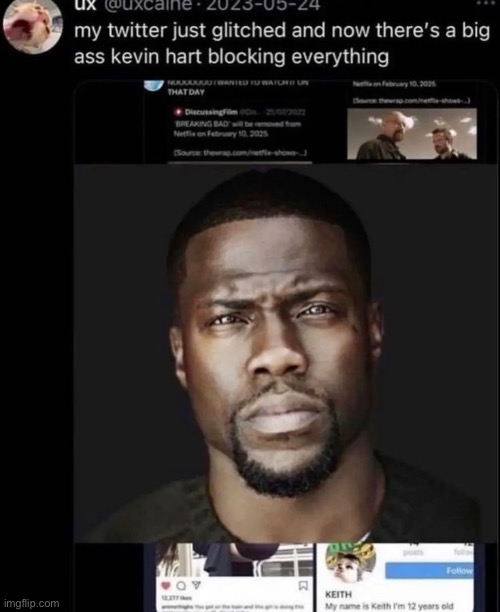 oooo time to watch furry por- OH GOD KEVIN HART WHAT ARE YOU DOING HERE ...