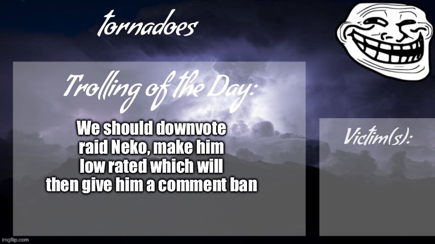 Tornadoes trolling announcement temp - Imgflip