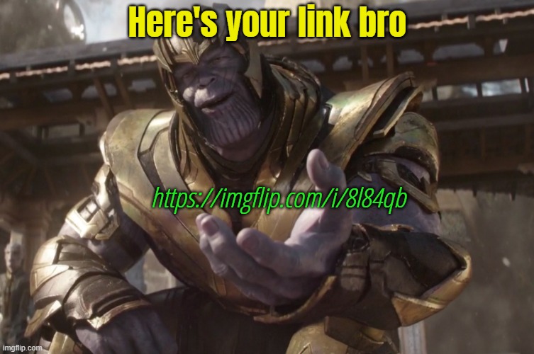 >inb4 link - Imgflip