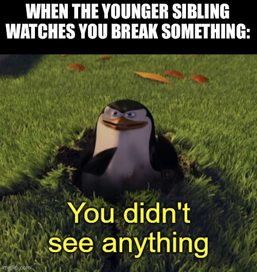 They gonna tell mom at the quarter of a milisecond frfr - Imgflip