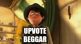 upvote beggar ruins imgflip part1 - Imgflip
