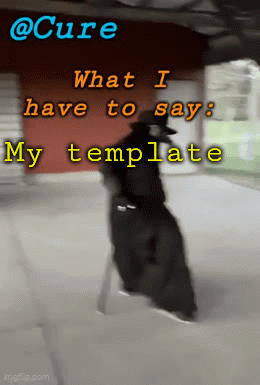 Cure has to say something - Imgflip