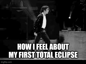 total eclipse yayayayaya - Imgflip