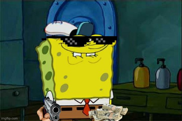 Give me da money - Imgflip