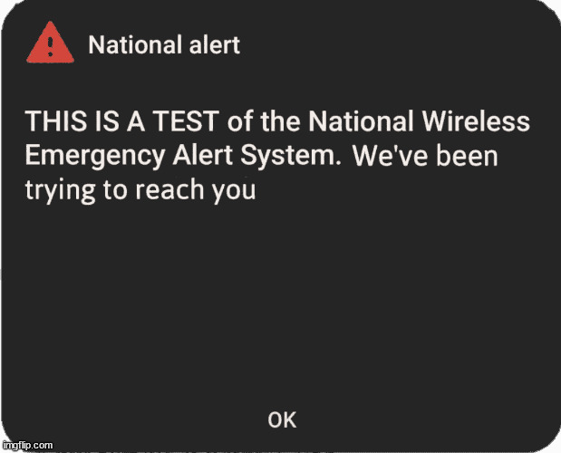 Emergency Alert Message - Imgflip