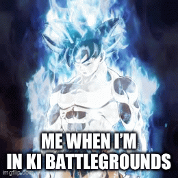 Ki battlegrounds - Imgflip